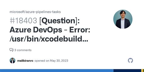 Question Azure DevOps Error Usr Bin Xcodebuild Failed With Return Code When Using