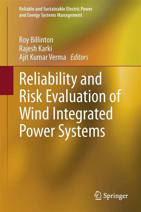 Reliability And Risk Evaluation Of Wind Integrated Power Systems Reliable And Sustainable