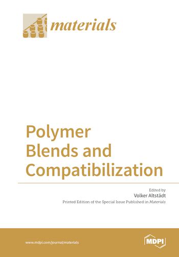 Polymer Blends And Compatibilization Mdpi Books