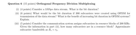 Solved Question Points Orthogonal Frequency Division Chegg