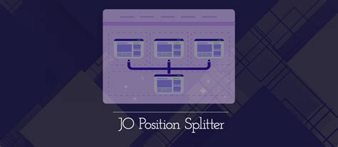 Jo Position Splitter Devjo Extensions For Joomla