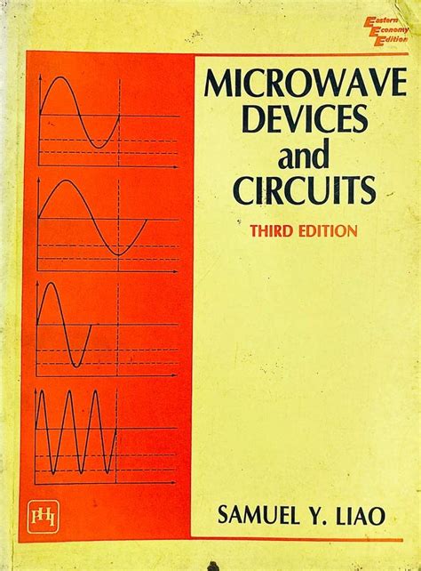 Microwave Devices And Circuits 3rd Edition Samuel Y Liao Books