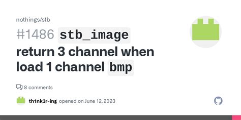 Stb Image Return Channel When Load Channel Bmp Issue Nothings Stb GitHub