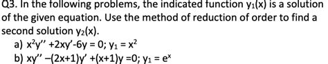 Solved Q In The Following Problems The Indicated Function Chegg Com