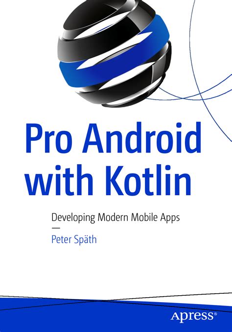 Solution Pro Android With Kotlin Developing Modern Mobile Apps