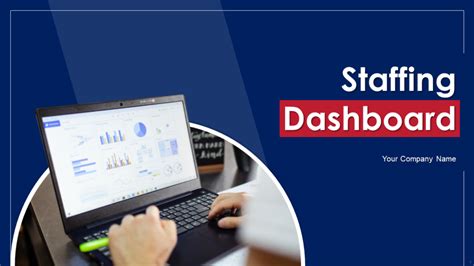 Top 10 Staffing Dashboard Templates With Examples And Samples