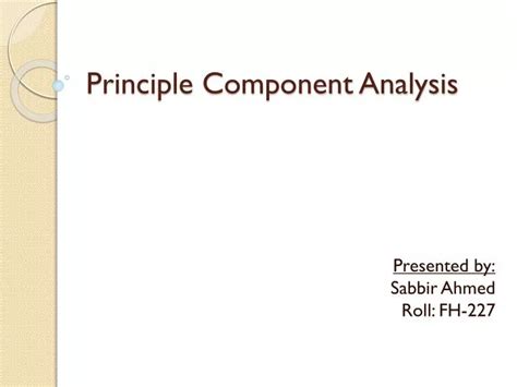 ppt principle component analysis powerpoint presentation free