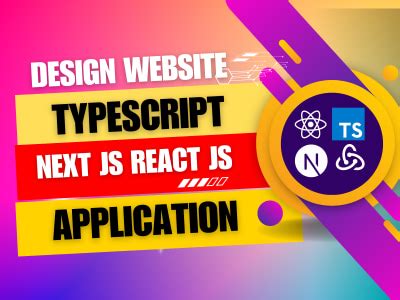 Make Web Application Using Typescript React Next Js Frontend Upwork