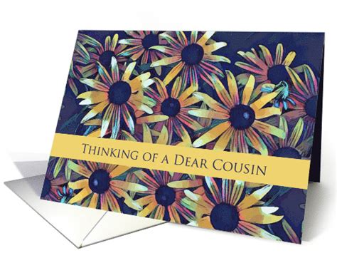 Cousin Thinking Of You With Black Eyed Susan Flowers Card 956049