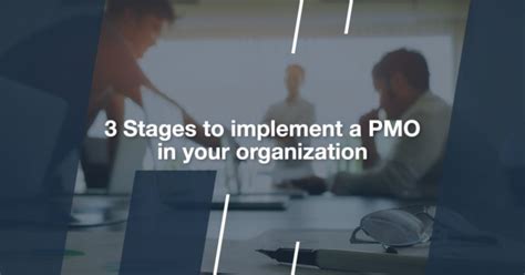 3 Stages To Implement A PMO In Your Organization ECONS