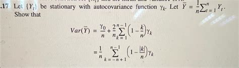 Solved 7 Let {yt} Be Stationary With Autocovariance Function