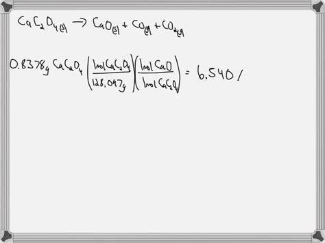 SOLVED A G Sample Of Calcium Oxalate Is Heated To Degrees Celsius According To The