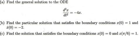 Finding The Particular Solution To An Ode With Set Boundary Conditions