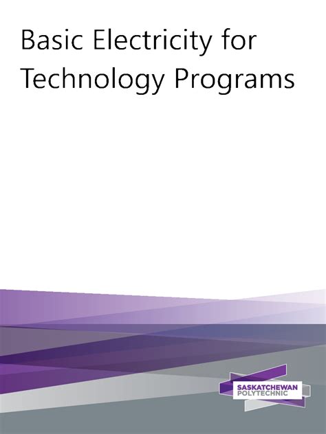 FUNDAMENTALS OF ELECTRICITY Basic Electricity For Technology Programs