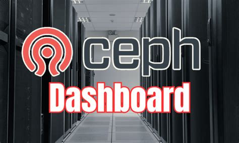 Ceph Dashboard Install And Configuration For Microceph Virtualization Howto