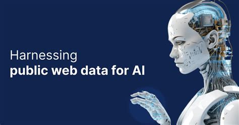 Harnessing Public Web Data For Ai Hackernoon