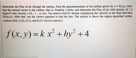 Solved Find The Parameterization Of The Surface Given By Z
