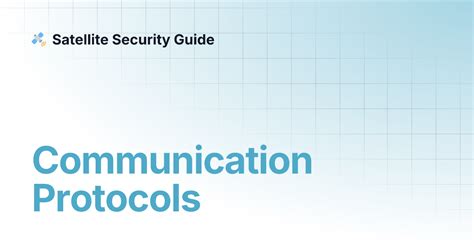 Communication Protocols Satellite Security Guide