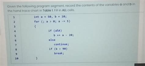 Solved Given The Following Program Segment Record The