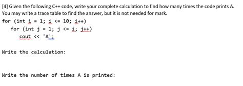 Solved Given The Following C Code Write Your Complete Chegg
