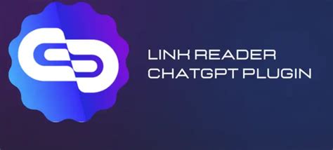 Link Reader Plugin For Chatgpt Enhancing Your Reading Experience Enzvia