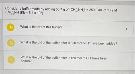 Solved Consider A Buffer Made By Adding 587 G Of Ch32nh2
