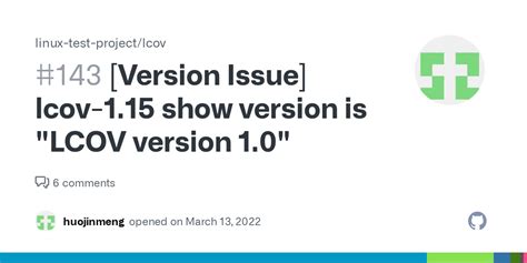 [version Issue] Lcov 1 15 Show Version Is Lcov Version 1 0 · Issue