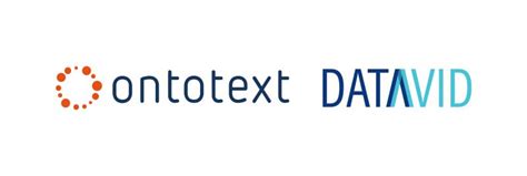 Ontotext On Linkedin Ontotext And Datavid Join Forces To Maximize The