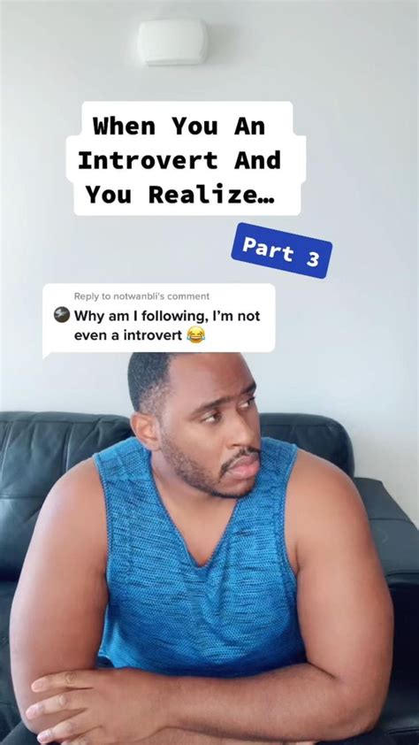 Introvert Realizations Part 3 Introvert Relatable Laugh