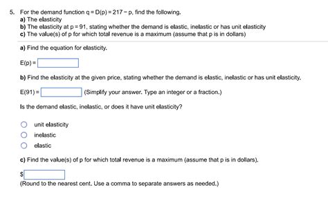 Solved For The Demand Function Q D P P Find The Chegg
