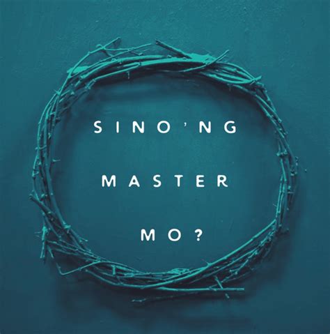 Sinong Master Mo Free Indeed