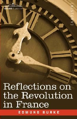 Edmund Burke Reflections On The Revolution In France