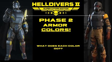 Helldivers 2 Phase 2 Armor Colors Youtube