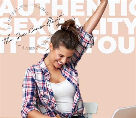 the sex consultant all you need for an authentic sex life