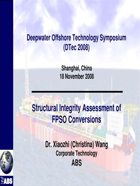Structural Integrity Assessment Of Offshore Conversions Ise And Tsa