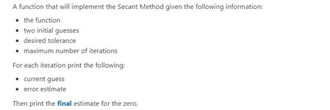 Solved Please Create A Program For Secant Method That