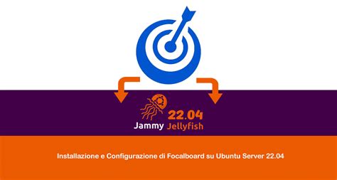 Installazione E Configurazione Di Focalboard Su Ubuntu Server RaffaeleChiatto