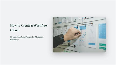 How To Create A Workflow Chart Streamlining Your Process For Maximum Efficiency Cj Co