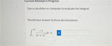 Solved Current Attempt In Progressuse A Calculator Or