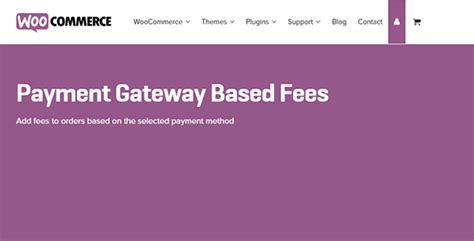 WooCommerce Payment Gateway Based Fees 5 2 GPLKey