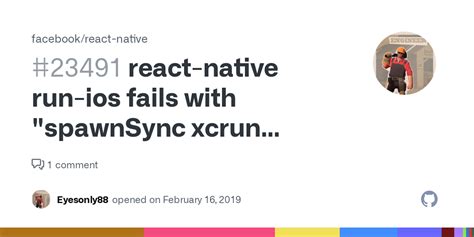 React Native Run Ios Fails With Spawnsync Xcrun Enoent On Windows