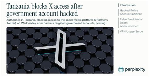 Tanzania Blocks X Access After Government Account Hacked