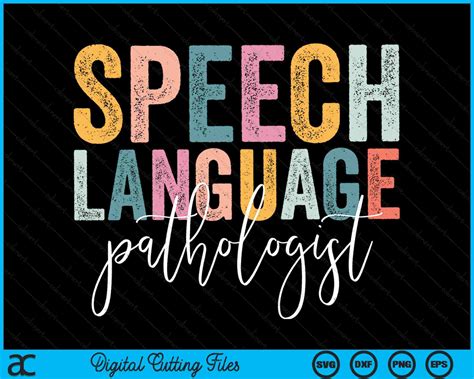 Speech Language Pathologist Speech Therapy Retro Svg Cutting Files