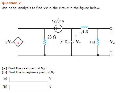 Solved Use Nodal Analysis To Find V X In The Circuit In The Chegg
