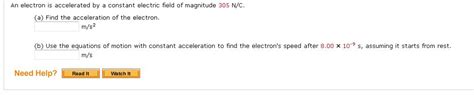 Solved An Electron Is Accelerated By A Constant Electric