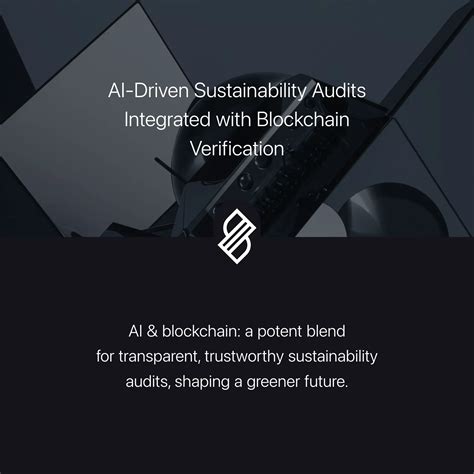 Ai Driven Sustainability Audits Integrated With Blockchain Verification → Scenario