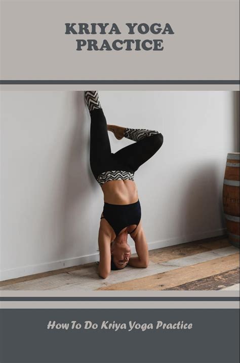 Kriya Yoga Practice How To Do Kriya Yoga Practice Ebook Drucker Alfredo Kindle Store