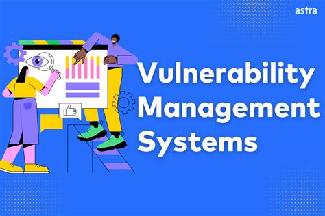Top 10 Vulnerability Management Systems Reviewed