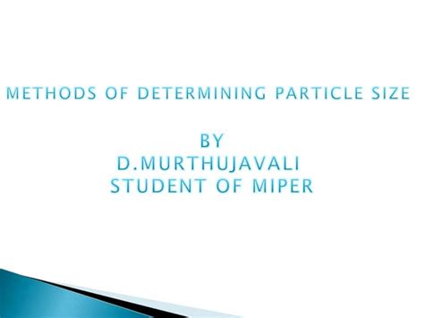 Particle Size Determination Pptx