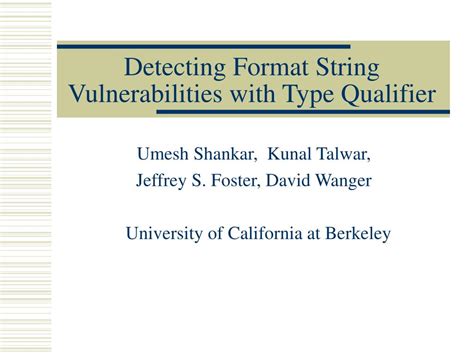 ppt detecting format string vulnerabilities with type qualifier powerpoint presentation id